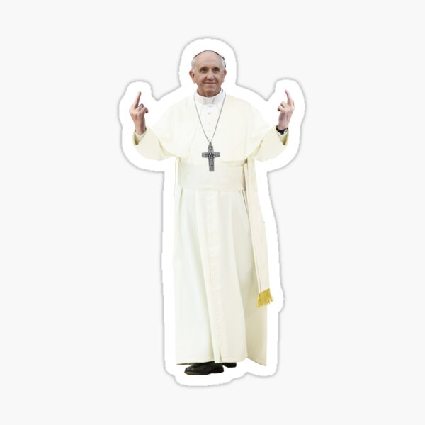 "High Resolution Standing Bird Flipping Pope Francis" Sticker for Sale ...
