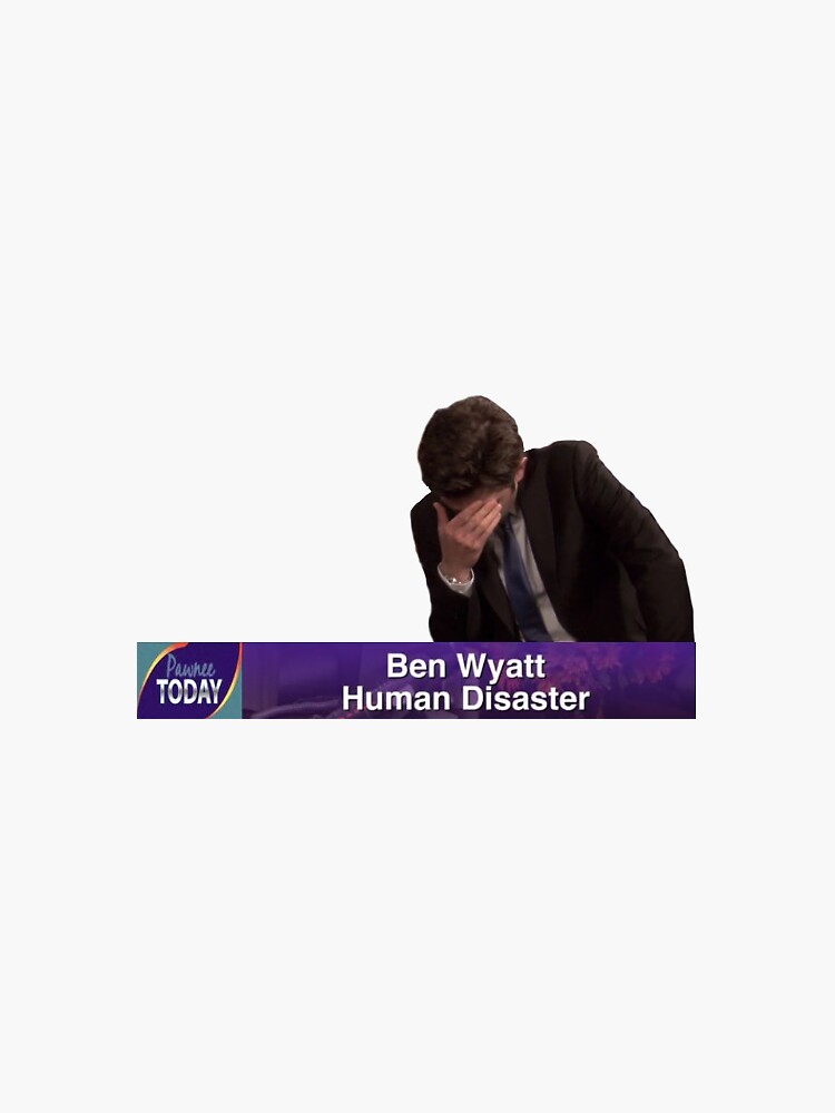 "Ben Wyatt - Human Disaster" Sticker for Sale by melissarc97 | Redbubble
