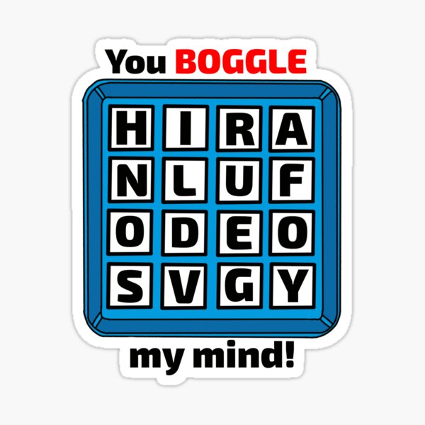 "You BOGGLE my mind!" Sticker for Sale by LoadFM | Redbubble