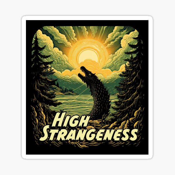 "High Strangeness – Lake Monster or Sea Serpent" Sticker for Sale by ...