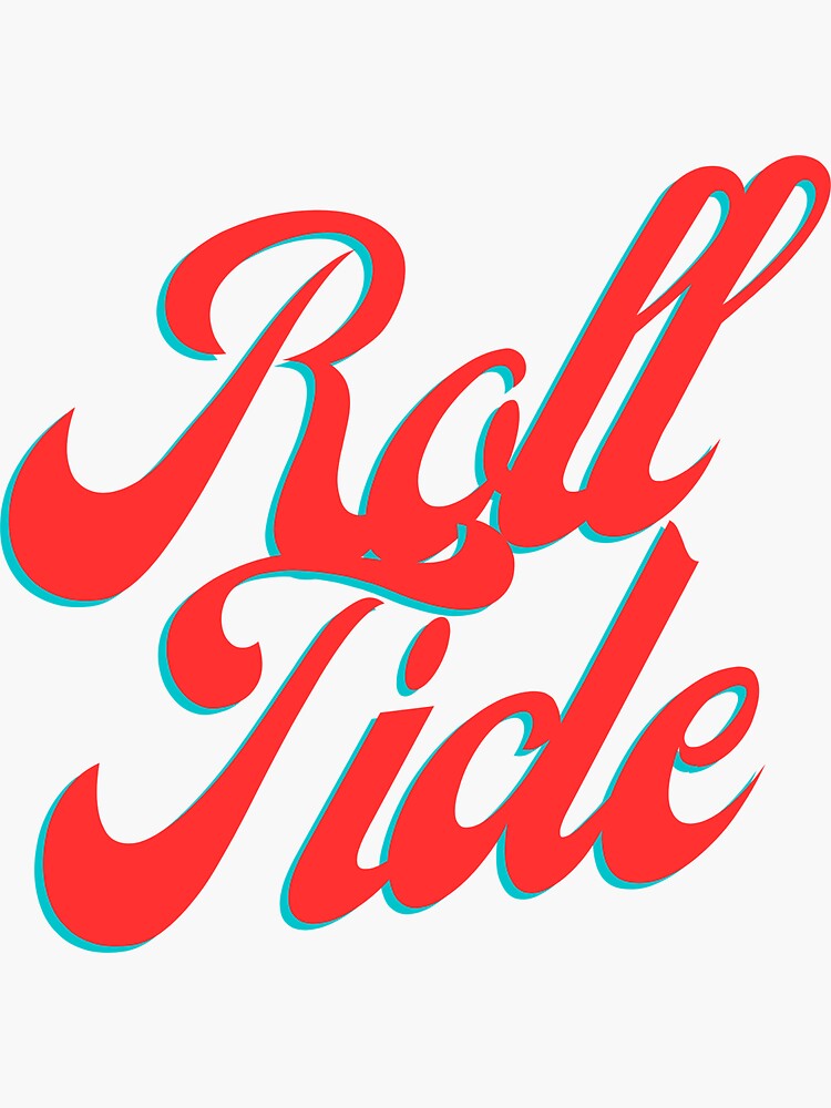 "Roll Tide" Sticker for Sale by Comeasyouare247 | Redbubble