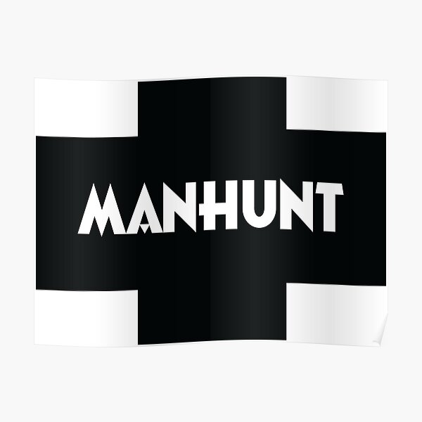 Manhunt Posters | Redbubble
