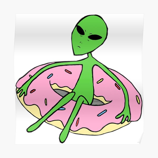 "alien donuts " Poster for Sale by pinchew | Redbubble