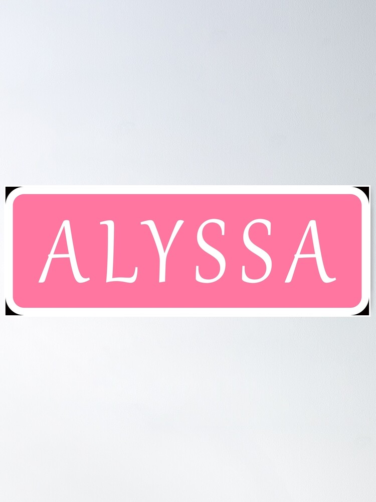 The Name Alyssa Wallpaper Tumblr