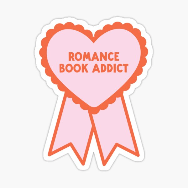 "Romance Book Addict" Sticker for Sale by katreadsitshop | Redbubble