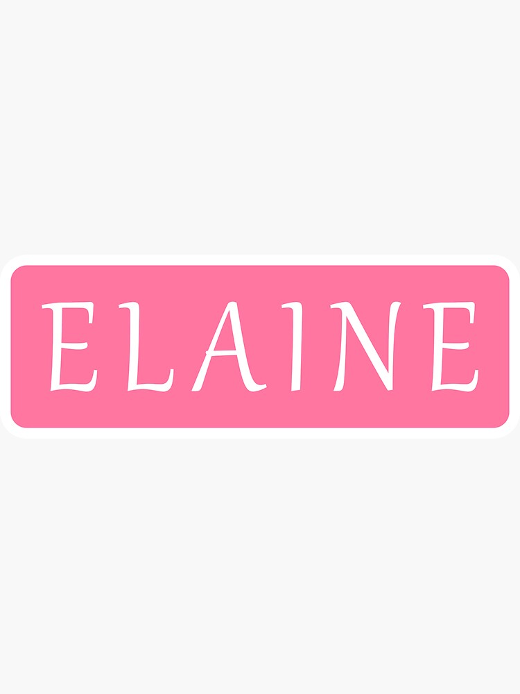 "Elaine Girls Name" Sticker for Sale by jeallan | Redbubble