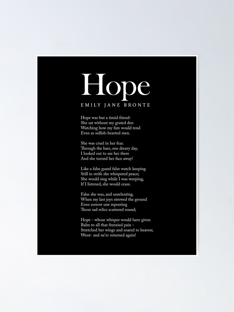 "Hope - Emily Jane Bronte Poem - Literature - Typography Print 2 - Black" Poster for Sale by ...