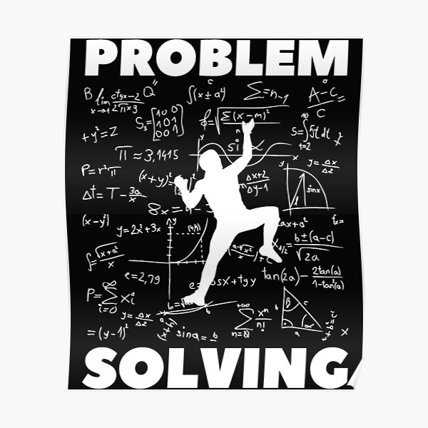 "Problem Solving Rock Climbing Bouldering" Poster for Sale by ...