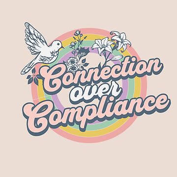 "Connection Over Compliance Inclusivity and Diversity Matter Cute and ...