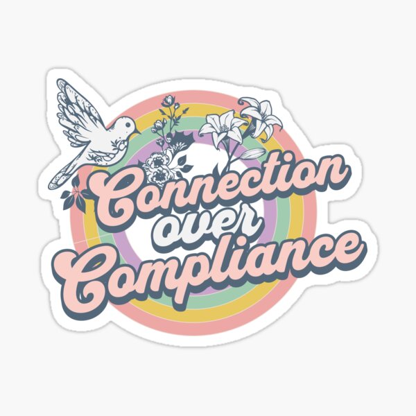 "Connection Over Compliance Inclusivity and Diversity Matter Cute and ...