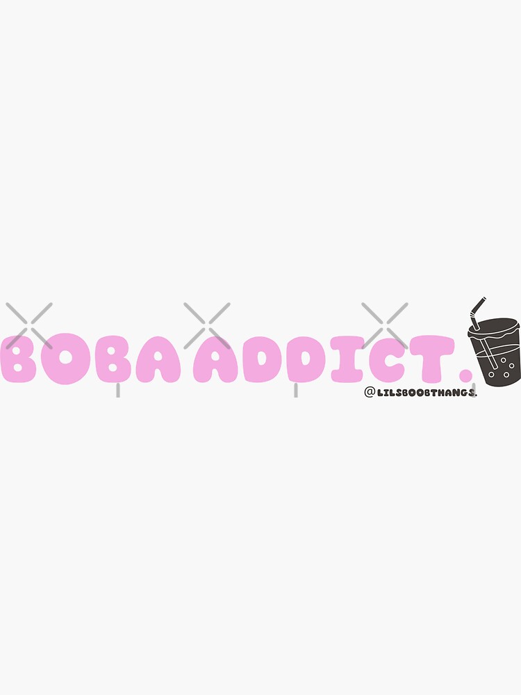 "Boba addict, boba, funny boba, bubble tea, milk tea, boba drink ...