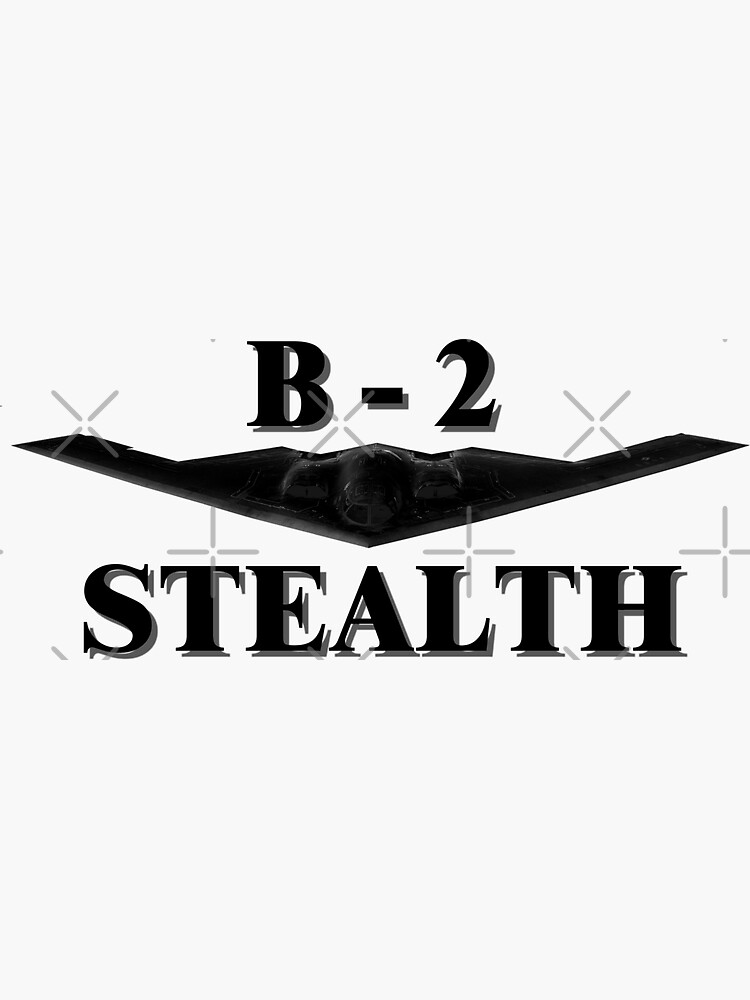 "B-2 Spirit Bomber" Sticker for Sale by CANJ72 | Redbubble