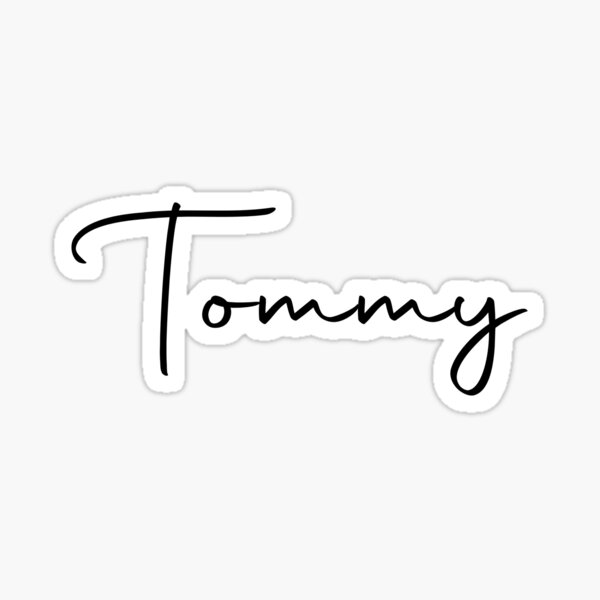 "Tommy Cursive Name Label " Sticker for Sale by NafilNafiz | Redbubble