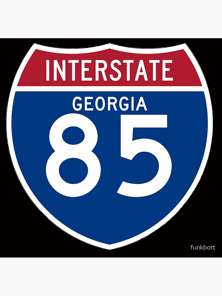 "Georgia Interstate 85 Street Sign" Metal Print by funkbott | Redbubble