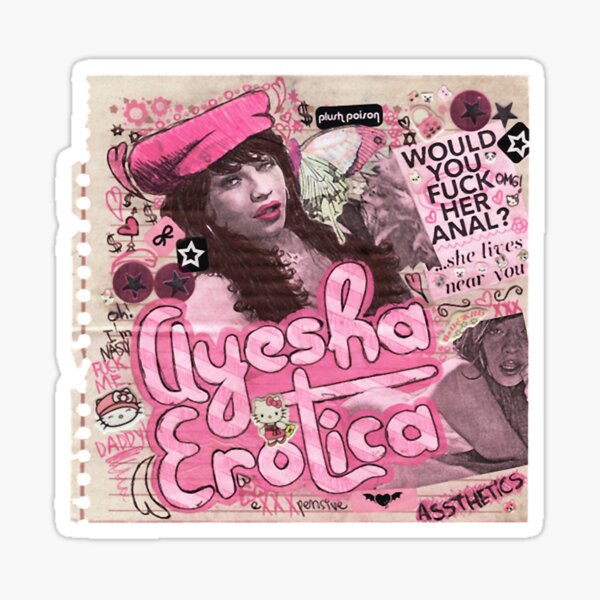"Ayesha Erotica " Sticker for Sale by JerickClaussen | Redbubble