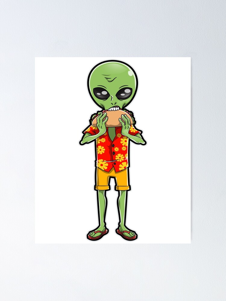 "Alien Eating Taco T Shirt Dab hip hop funny Gift Men Women" Poster by ...