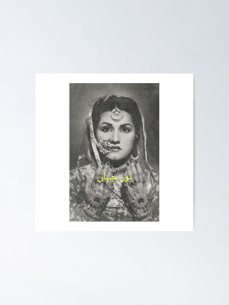 "Noor Jehan" Poster for Sale by PakistanWatan | Redbubble