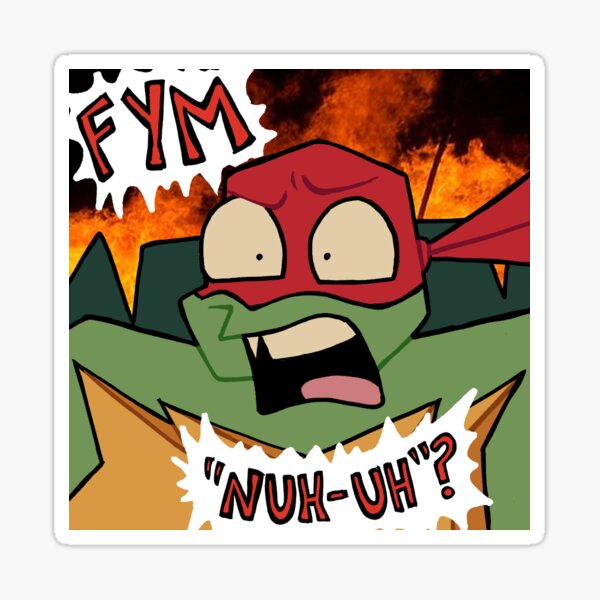 "FYM NUH UH" Sticker for Sale by SpicyApplePie | Redbubble