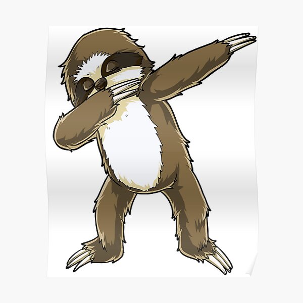"Sloth Dabbing T-shirt Funny Animal Dab Dance Shirt Gifts Tee" Poster ...