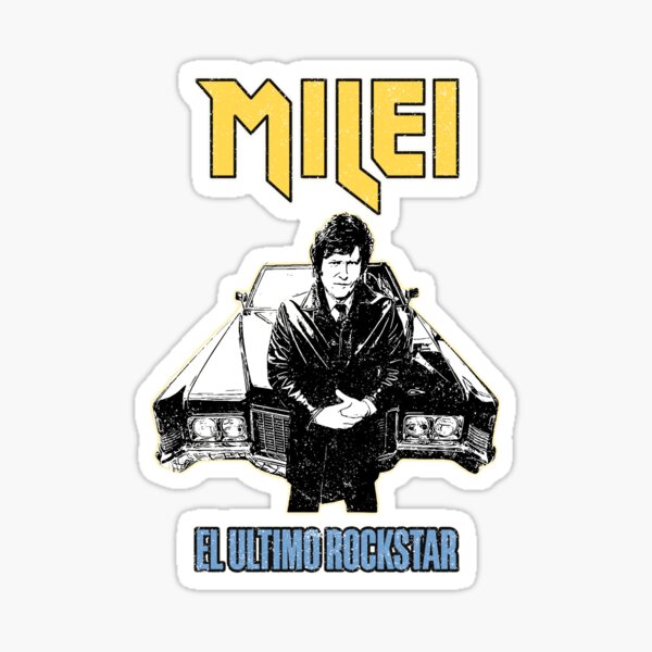 "Javier Milei El ultimo Rockstar Viva la libertad Carajo Black" Sticker ...