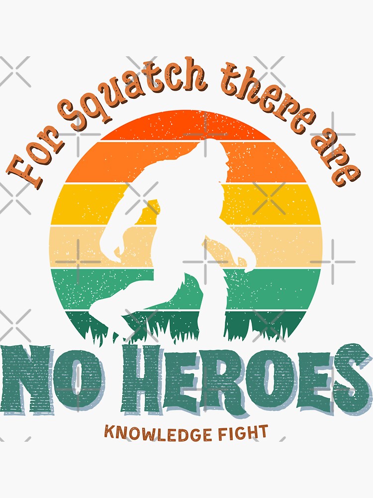 "Knowledge Fight Squatch" Sticker for Sale by lemontentacle | Redbubble