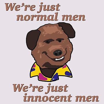 "We’re Just Normal Men" Sticker for Sale by thebcarts | Redbubble