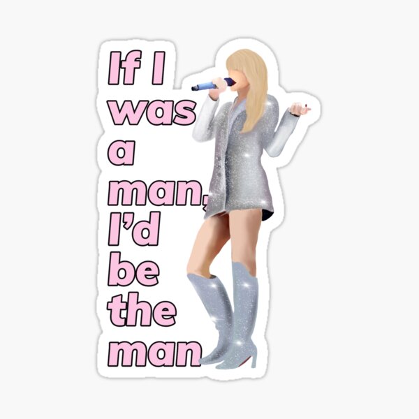 "The Man Taylor Swift" Sticker for Sale by Hannah Klotz | Redbubble