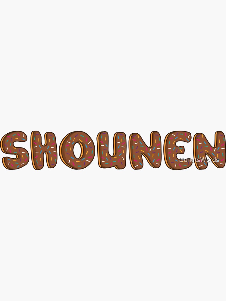 "Shounen Word Shaped Like Chocolate Donuts " Sticker for Sale by ...