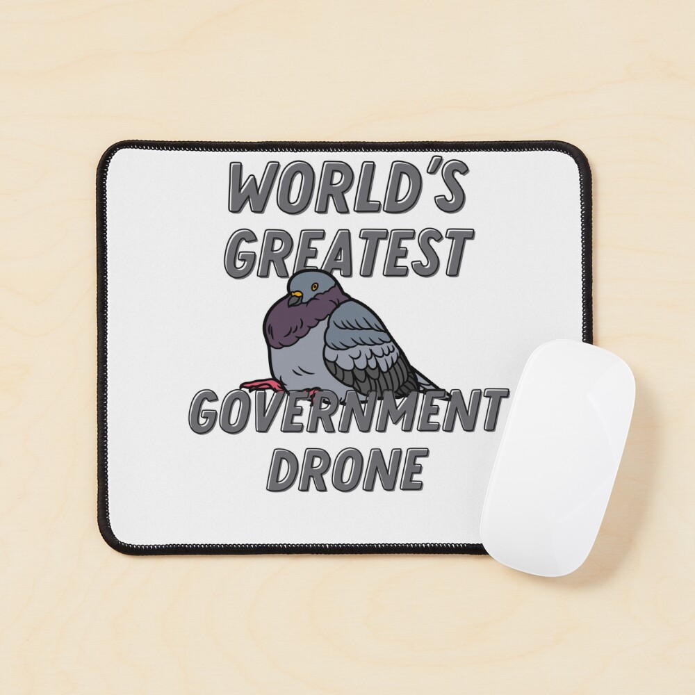 "world's greatest government drone pigeon spy " Sticker for Sale by ...