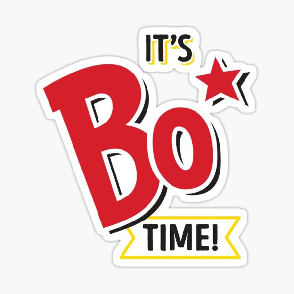 "It's Bo Time! (Bojangles)" Sticker for Sale by hehe33 | Redbubble