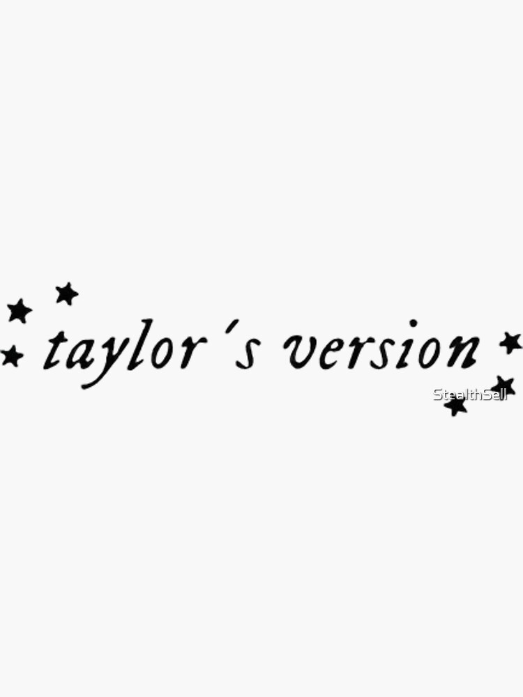 "taylor´s version" Stickerundefined by StealthSell | Redbubble