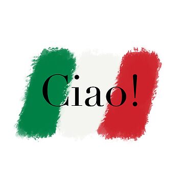 "Ciao simple Italian designer logo with Italian flag colours" Sticker ...