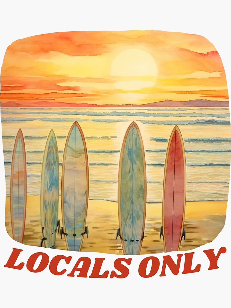 "Locals Only Beach T-Shirt" Sticker for Sale by RedheadDaughter | Redbubble