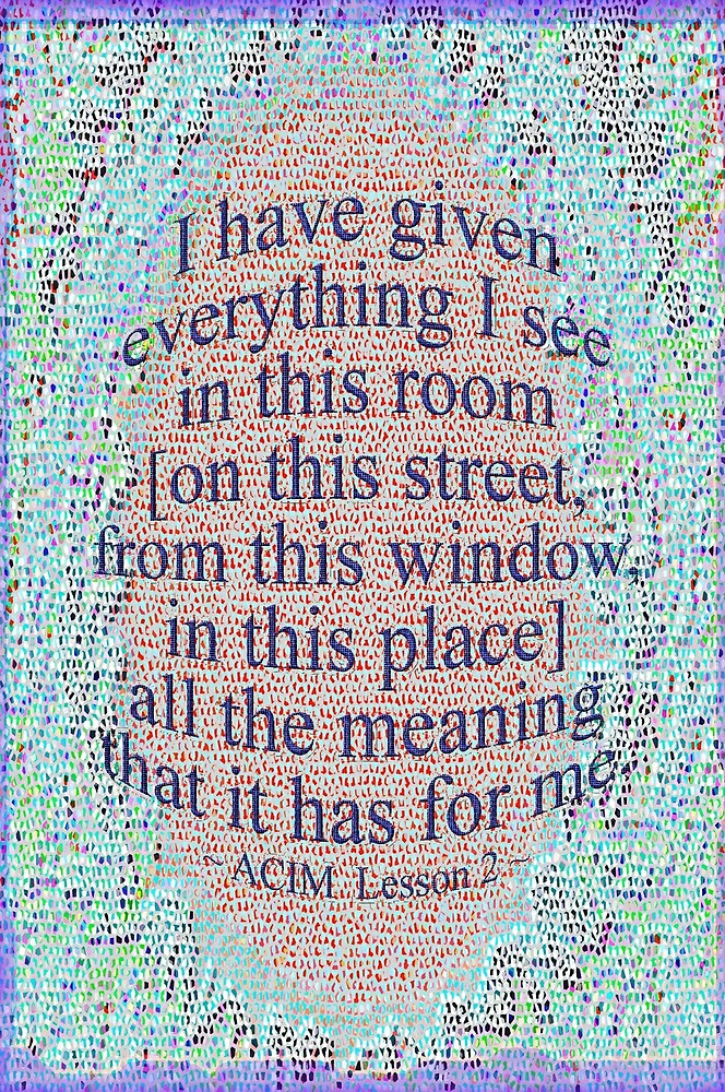 "ACIM~Lesson 2" by ACIM-LOVE | Redbubble