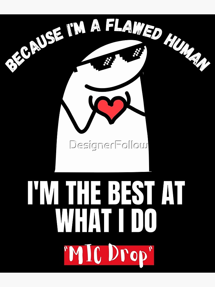 " Flork Meme Funny Quotes" Poster for Sale by DesignerFollow | Redbubble