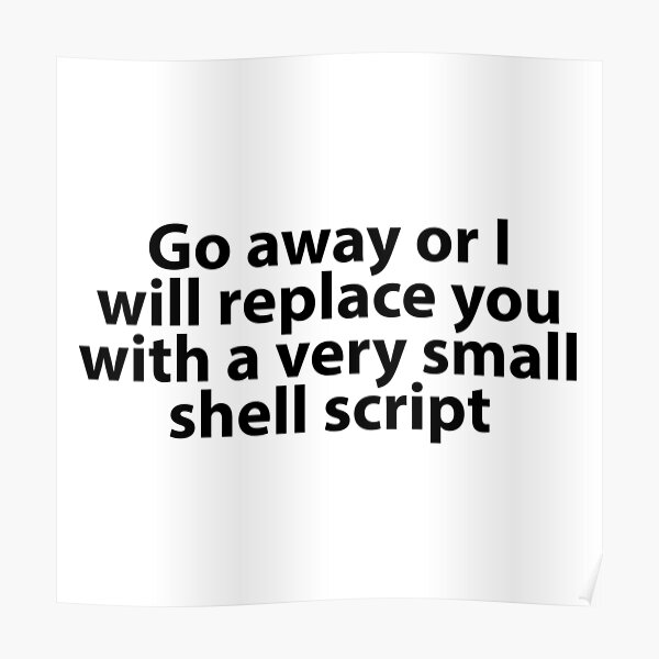 "Go away" Poster for Sale by Evelyus | Redbubble
