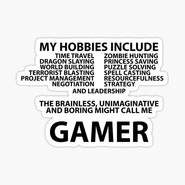 "My hobbies include ..." Sticker for Sale by Evelyus | Redbubble