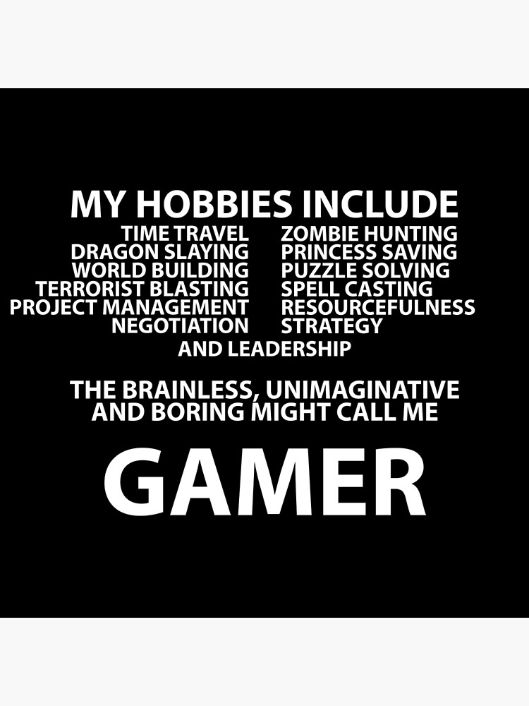 "My hobbies include ..." Poster for Sale by Evelyus | Redbubble