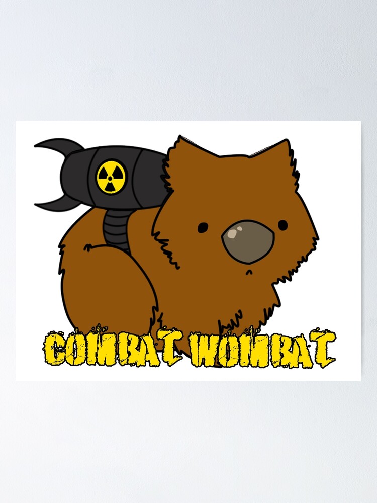 "Combat Wombat" Poster for Sale by Ashygaru | Redbubble