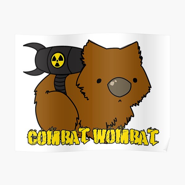 "Combat Wombat" Poster for Sale by Ashygaru | Redbubble