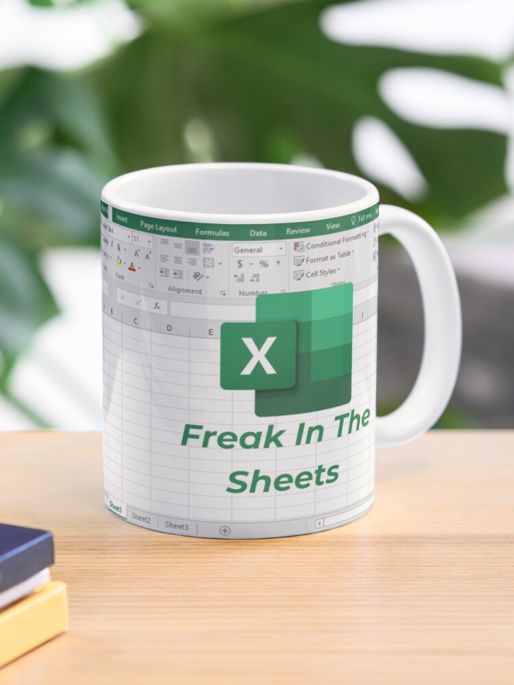 "FREAK IN THE SHEETS EXCEL FORMUL IN THE MUG" Coffee Mug for Sale by ...