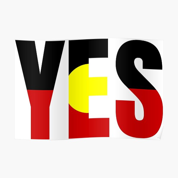 "Vote YES to Indigenous Voice To Parliament Australia" Poster for Sale ...