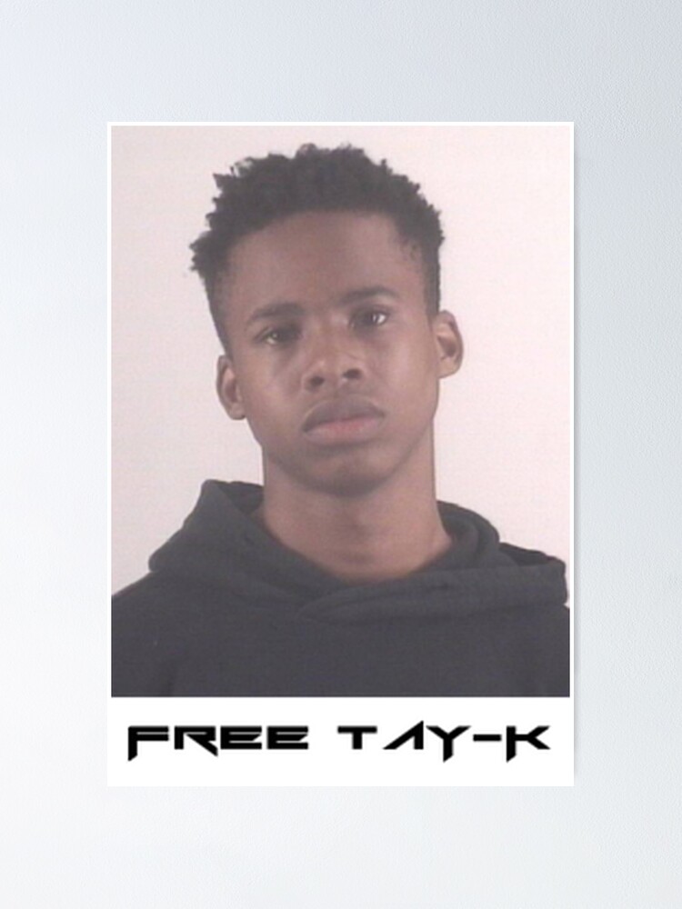 "Tay-K" Poster for Sale by saucedrippin | Redbubble