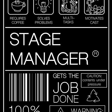 "Stage Manager Label " Sticker for Sale by gabulousness | Redbubble