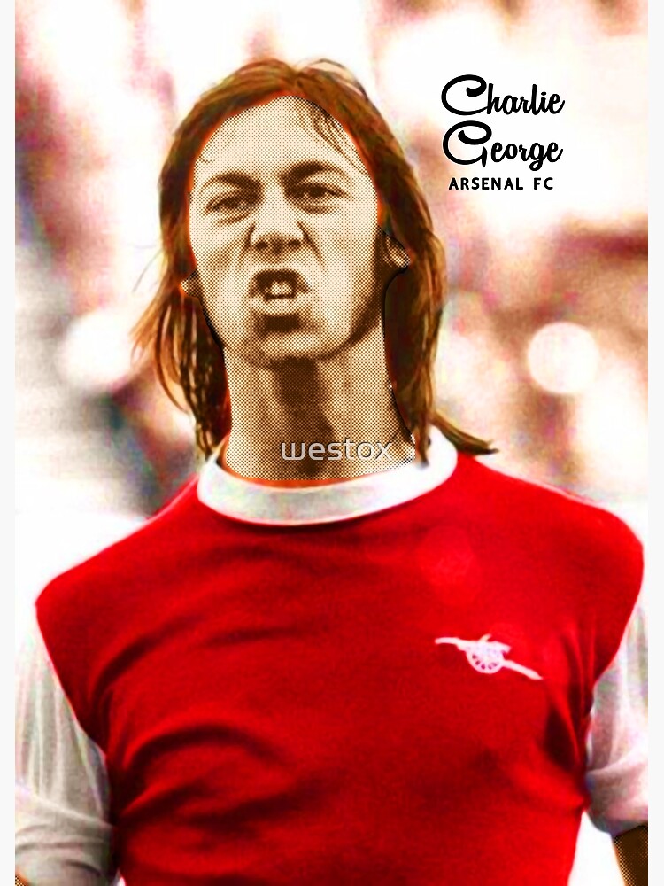 "CHARLIE GEORGE ENGLAND SOCCER FOOTBALL STAR SUPER COOL POSTER" Art ...