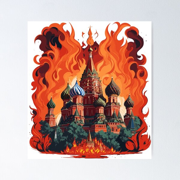 "Kremlin on fire. Burning Kremlin - Moscow City On Fire. Russia on Fire ...