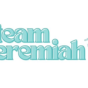 "TSITP | Team Jeremiah" Sticker for Sale by ewarr24 | Redbubble