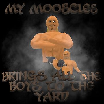 "My Mooscles Brings All The Boys To The Yard - Bulk Bogan" Poster for Sale by Dopyrrrr | Redbubble