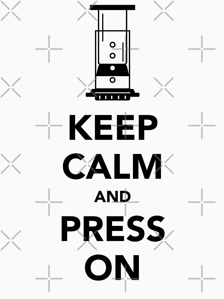 "Keep Calm and Press On" Pullover Hoodie for Sale by teesaurus | Redbubble