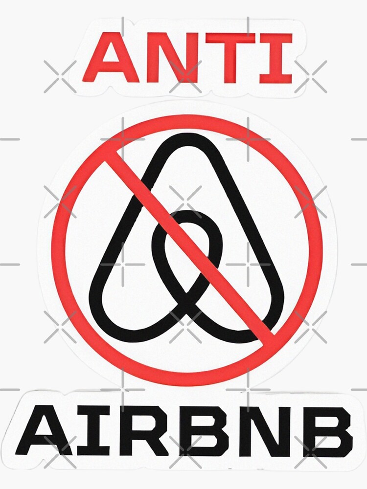 "Anti airbnb" Sticker for Sale by King Joe | Redbubble